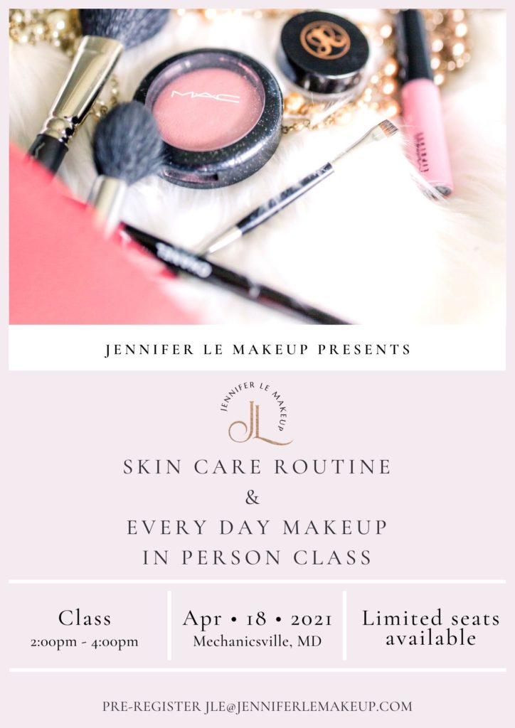Skin Care & Makeup Class - Jennifer Le Makeup LLC